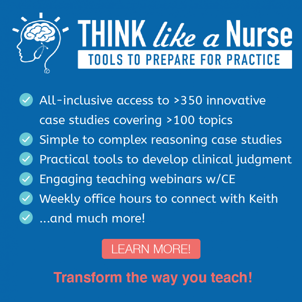 EDUCATOR-Teach Students to THINK Like a Nurse - KeithRN